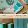 Teal vs. Turquoise - Delineate Your Dwelling