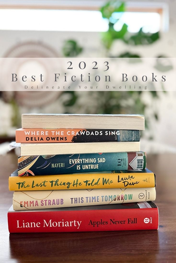 Best 2023 Fiction Books to Read - Delineate Your Dwelling