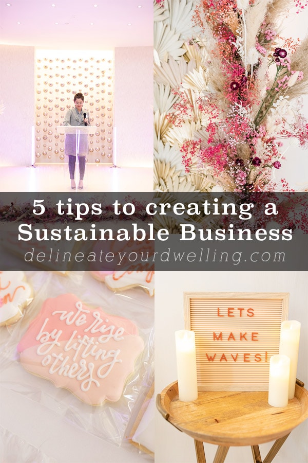 5 tips to creating a Sustainable Business - Delineate Your Dwelling