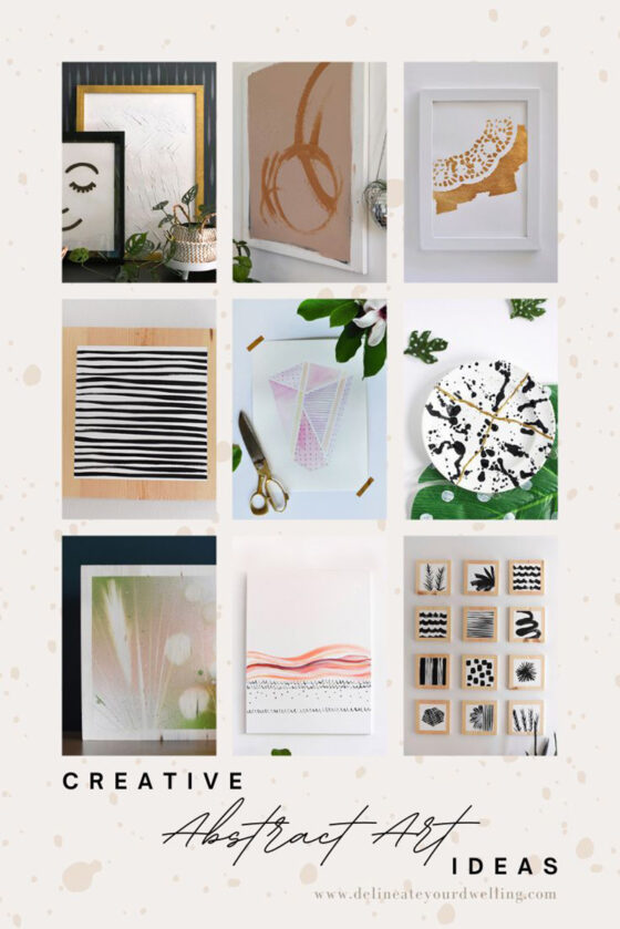 Abstract Art Ideas - Delineate Your Dwelling