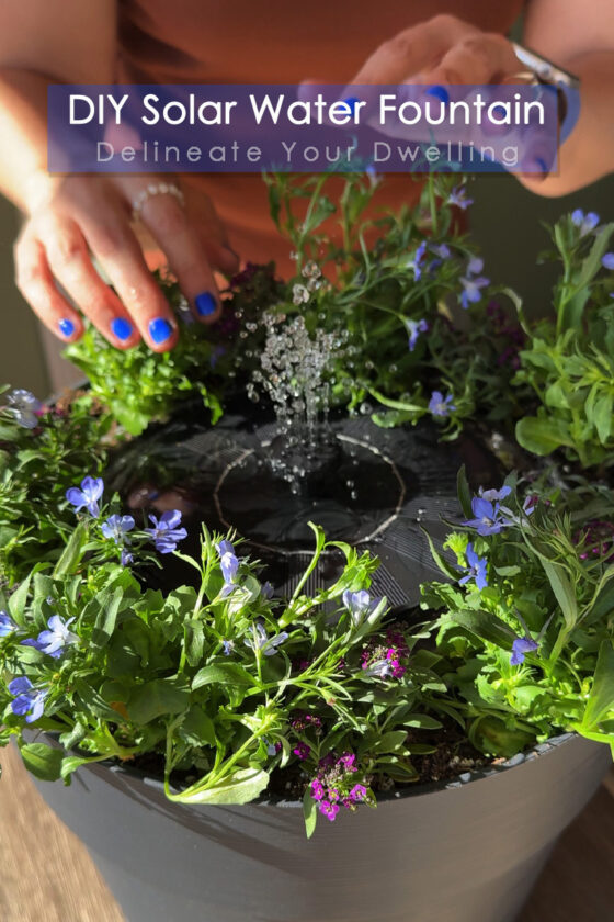 DIY Solar Water Fountain - Delineate Your Dwelling